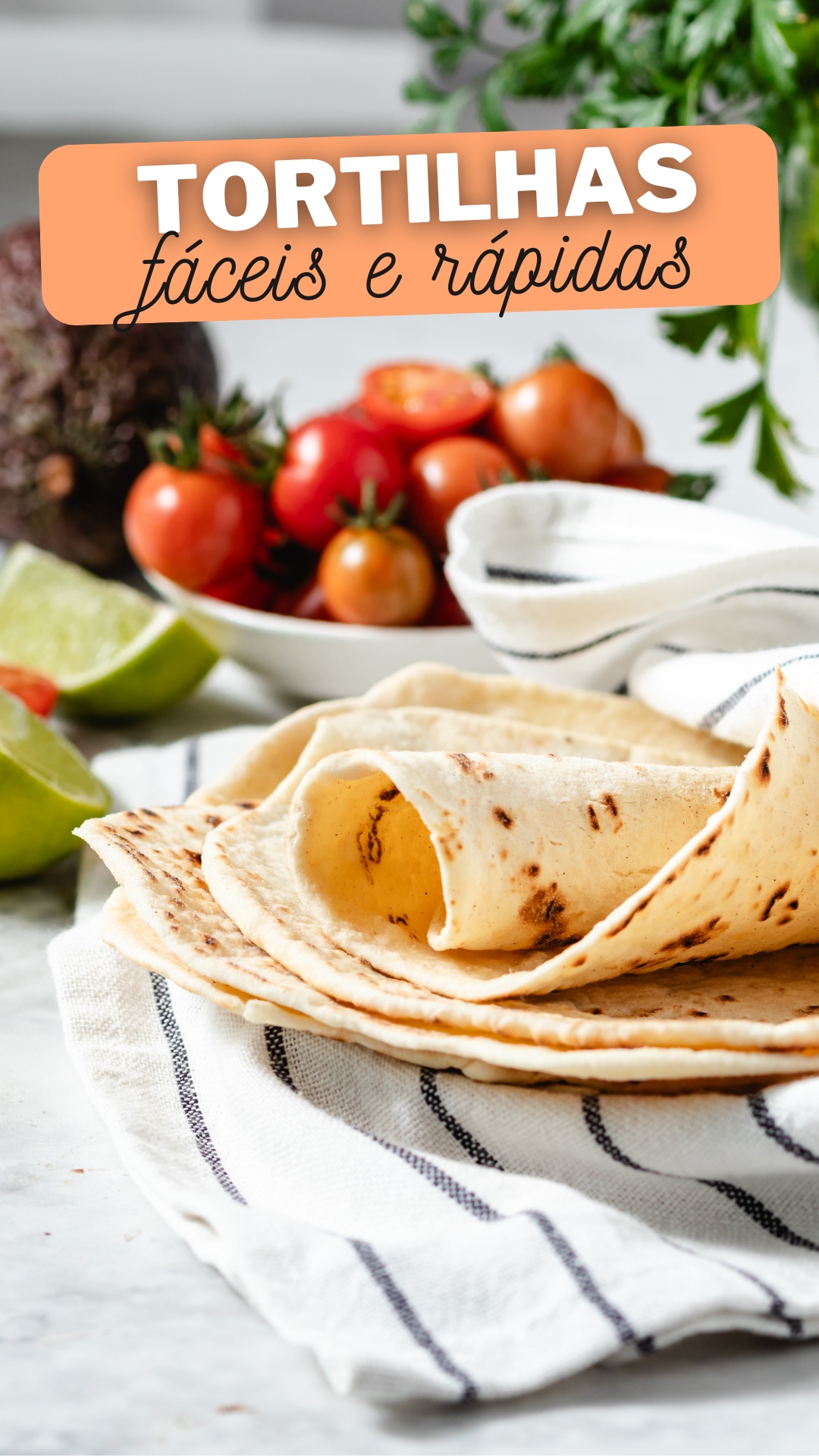 Tortilhas de trigo fáceis, rápidas e deliciosas tipo mexicana - Criar ...